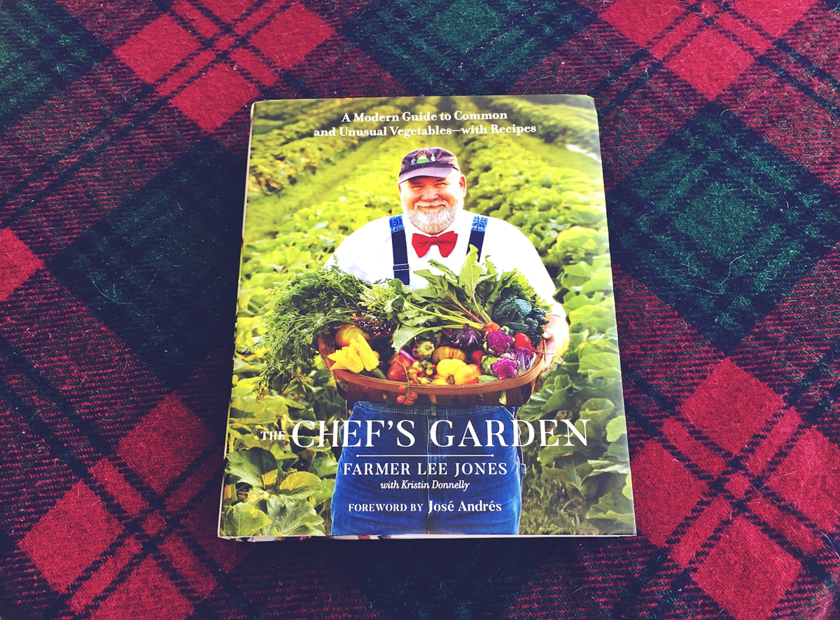 Chef’s Garden: A Modern Guide to Common and Unusual Vegetables – With ...